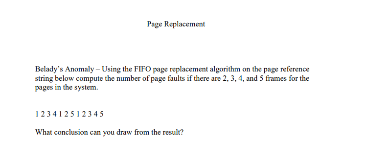 Page Replacement Belady's Anomaly - Using the FIFO | Chegg.com