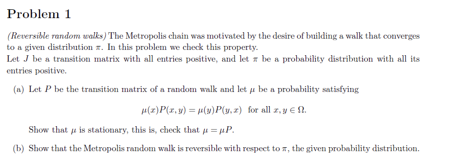 Solved Reversible Random Walks The Metropolis Chain Was