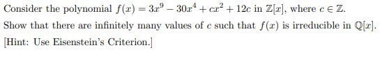 Solved Consider the polynomial f(x)=3x9−30x4+cx2+12c in | Chegg.com