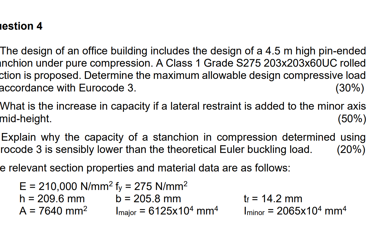 Solved a) The design of an office building includes the | Chegg.com