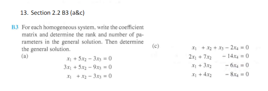 Solved B3 For each homogeneous system, write the coefficient | Chegg.com