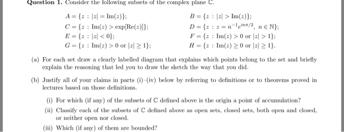 Solved Consider the following subsets of the complex plane | Chegg.com