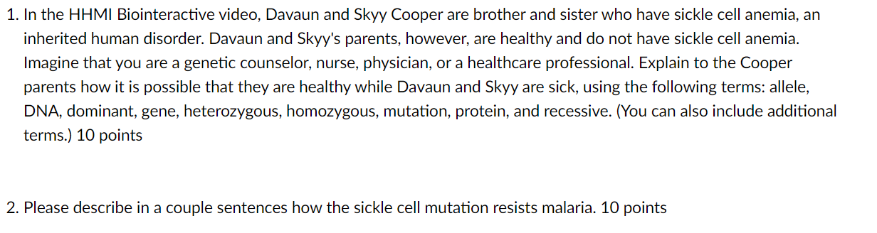 Solved 1. In the HHMI Biointeractive video, Davaun and Skyy | Chegg.com