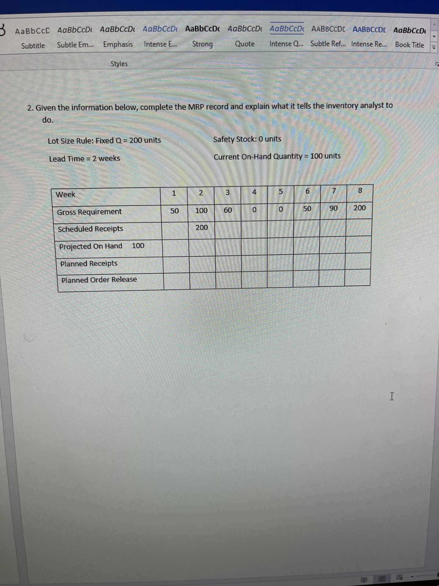 Solved 2. Given the information below, complete the MRP | Chegg.com