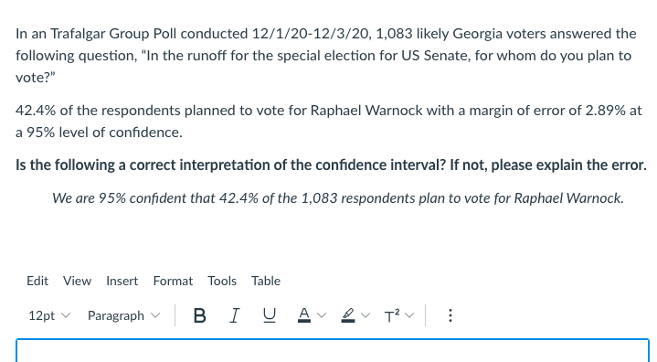 Solved In an Trafalgar Group Poll conducted 12/1/20-12/3/20, | Chegg.com