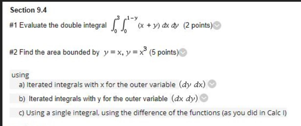 Solved Section 9.4 3 1-y #1 Evaluate the double integral (x | Chegg.com