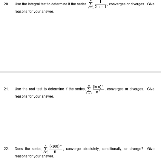 Solved 20. Use the integral test to determine if the series, | Chegg.com