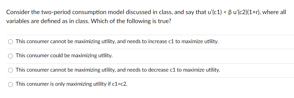 Solved Consider the two-period consumption model discussed | Chegg.com
