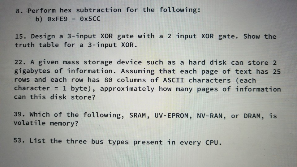 Solved 8. Perform hex subtraction for the following: b) | Chegg.com