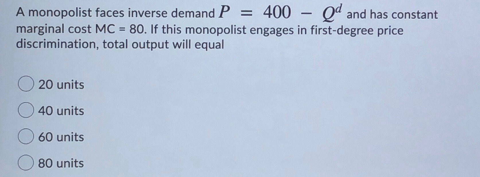 Solved A monopolist faces inverse demand P 400 – Od and has | Chegg.com