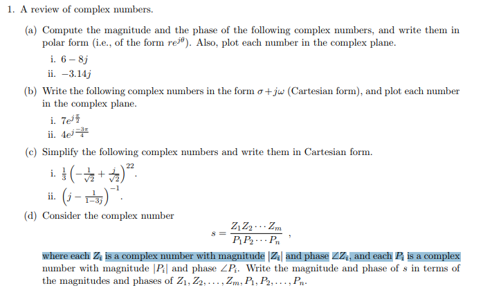 Solved 1. A review of complex numbers. (a) Compute the | Chegg.com