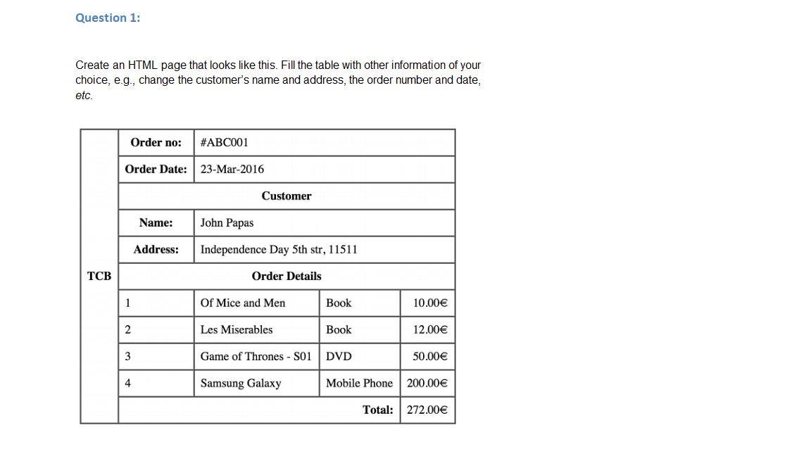 Solved Question 1: Create an HTML page that looks like this. | Chegg.com