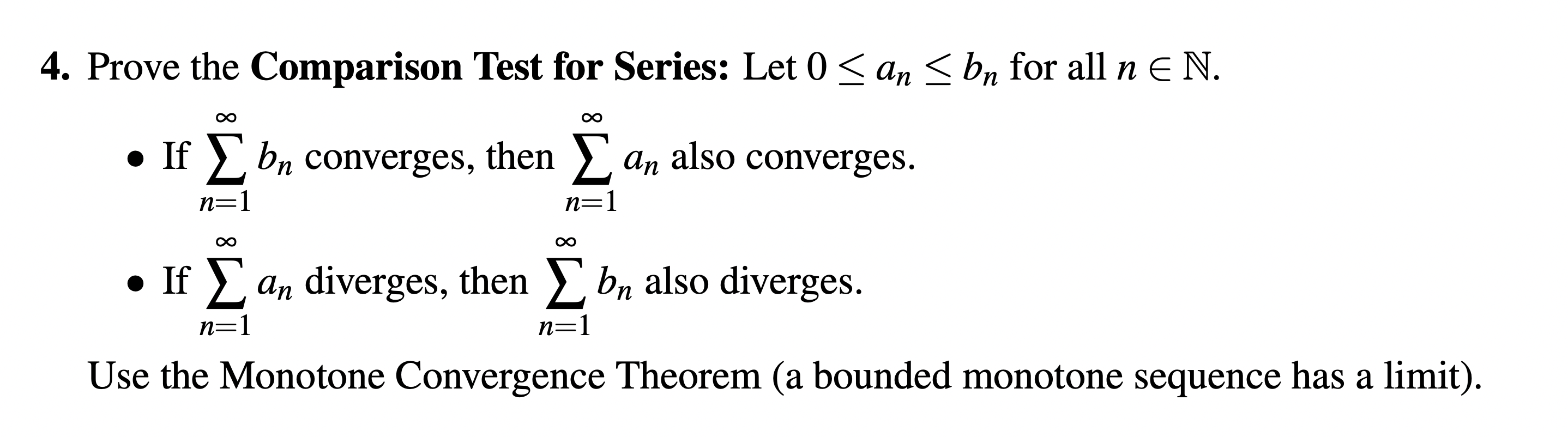 Solved 4. Prove the Comparison Test for Series: Let 0