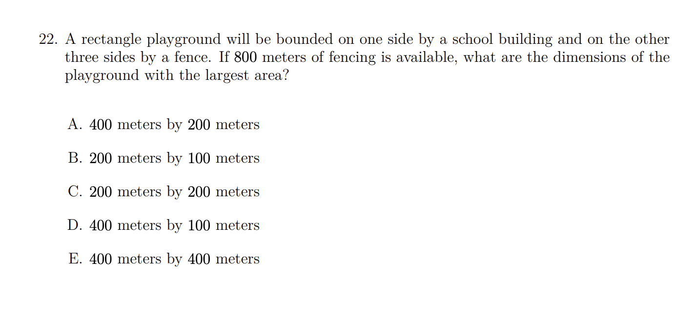 Solved 22. A rectangle playground will be bounded on one | Chegg.com