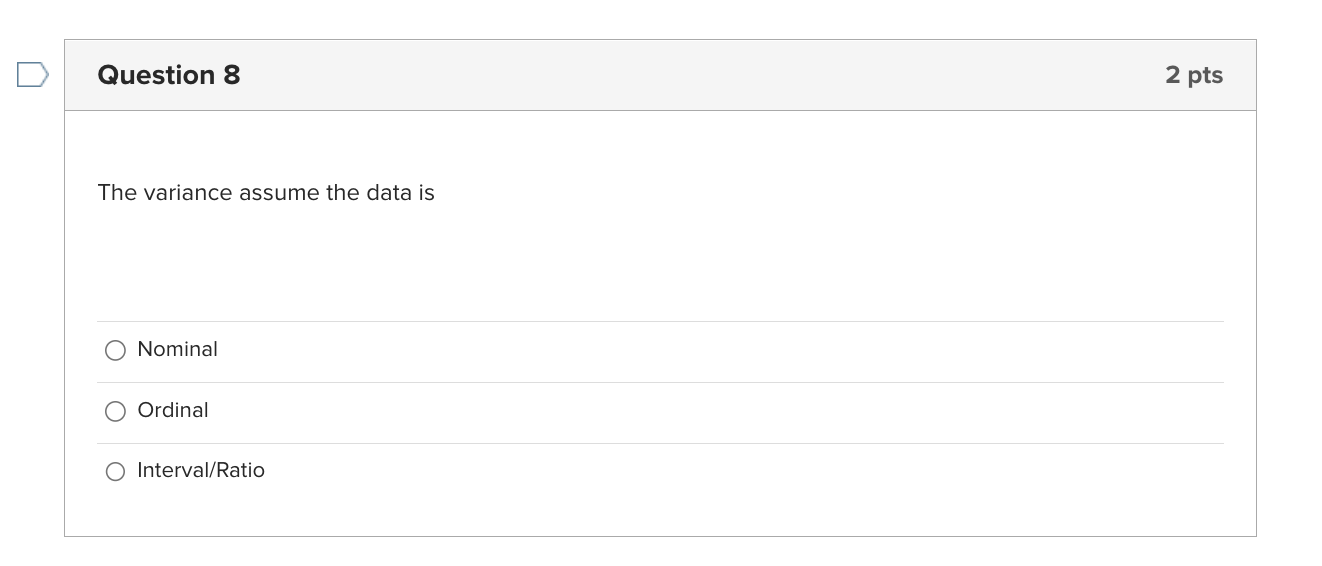 Solved The variance assume the data is Nominal Ordinal | Chegg.com