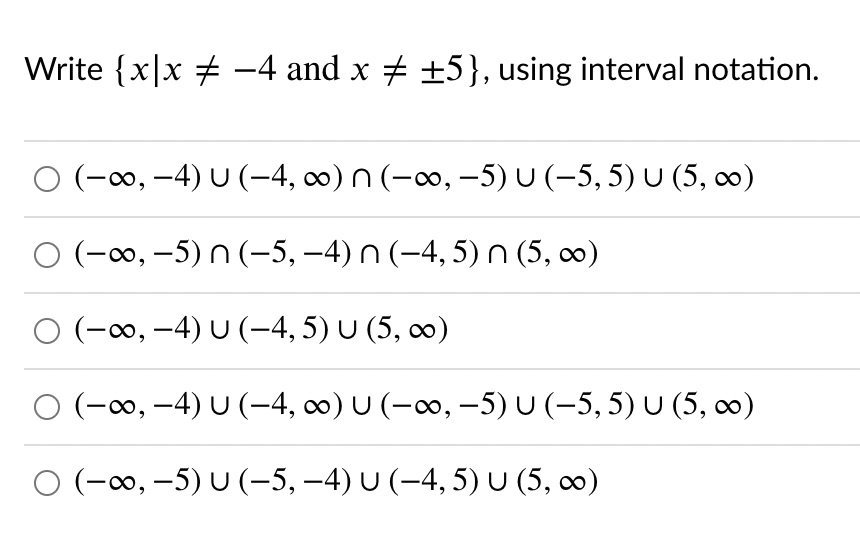 Solved Write {x|x = -4 and x + +5}, using interval notation. | Chegg.com