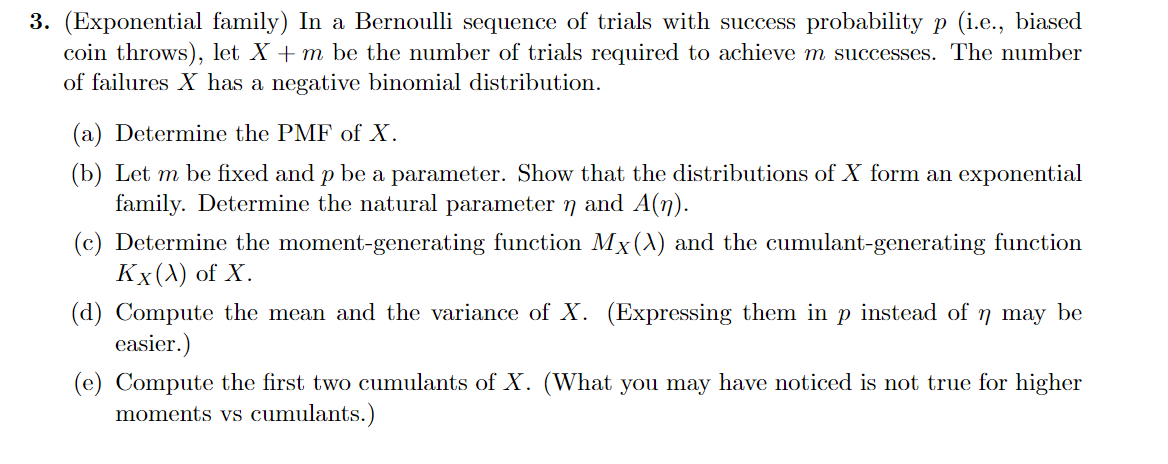 Solved 3. (Exponential family) In a Bernoulli sequence of | Chegg.com