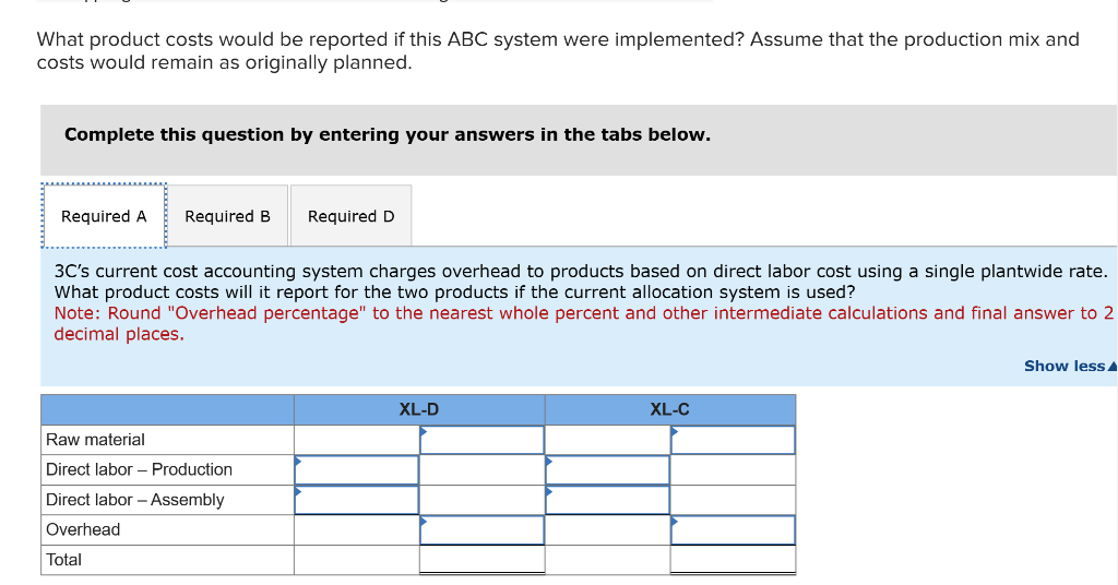 California Circuits Company (3C) manufactures a | Chegg.com