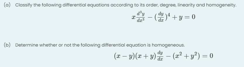 Solved (a) Classify the following differential equations | Chegg.com