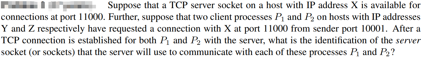 Solved Suppose that a TCP server socket on a host with IP | Chegg.com