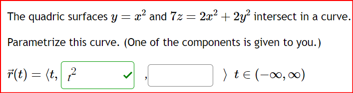 Solved The quadric surfaces 2y=x2 and 4z=x2−y2 intersect in | Chegg.com