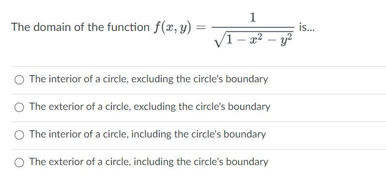 Solved The domain of the function f(x,y)=1−x2−y21 is... The | Chegg.com