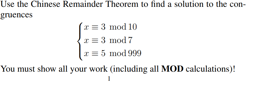 Solved Use the Chinese Remainder Theorem to find a solution | Chegg.com