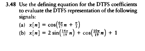 Solved 3.48 Use the defining equation for the DTFS | Chegg.com