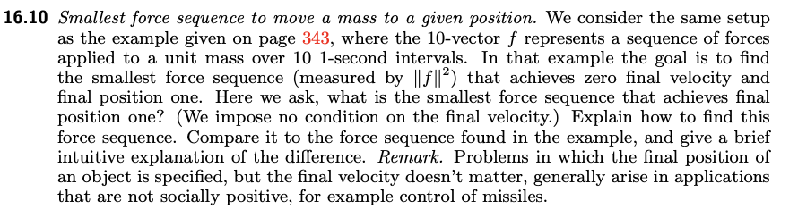 Solved 10 Smallest force sequence to move a mass to a given | Chegg.com