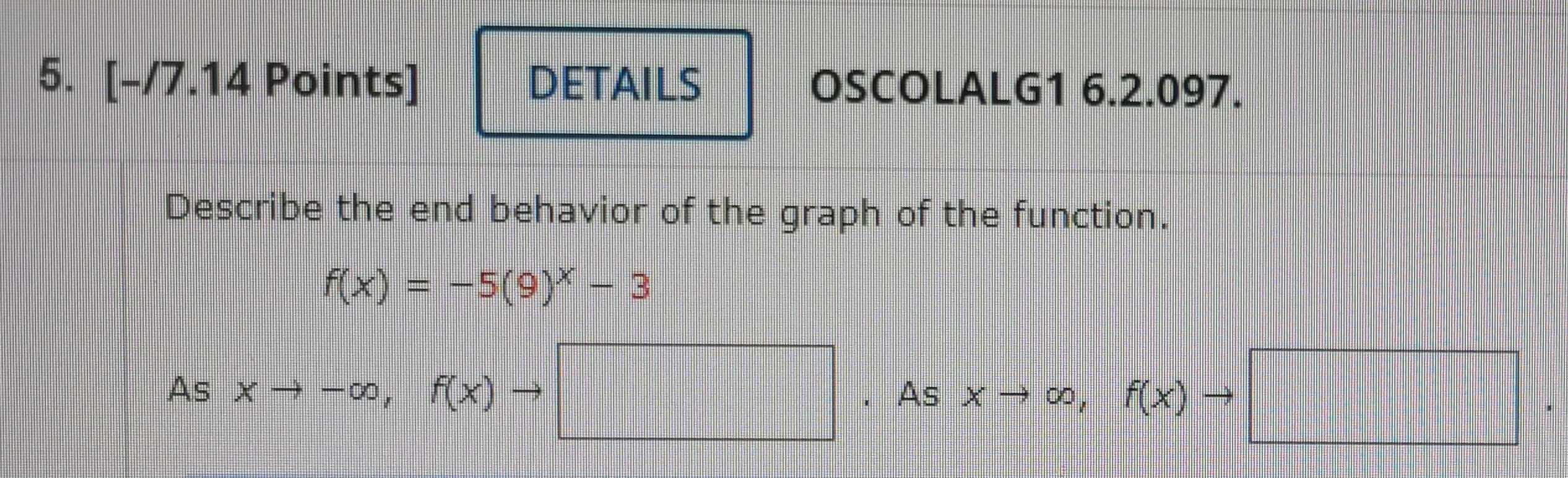 Solved Describe the end behavior of the graph of the | Chegg.com