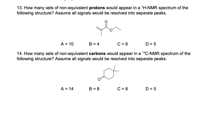 Solved 13. How many sets of non-equivalent protons would | Chegg.com