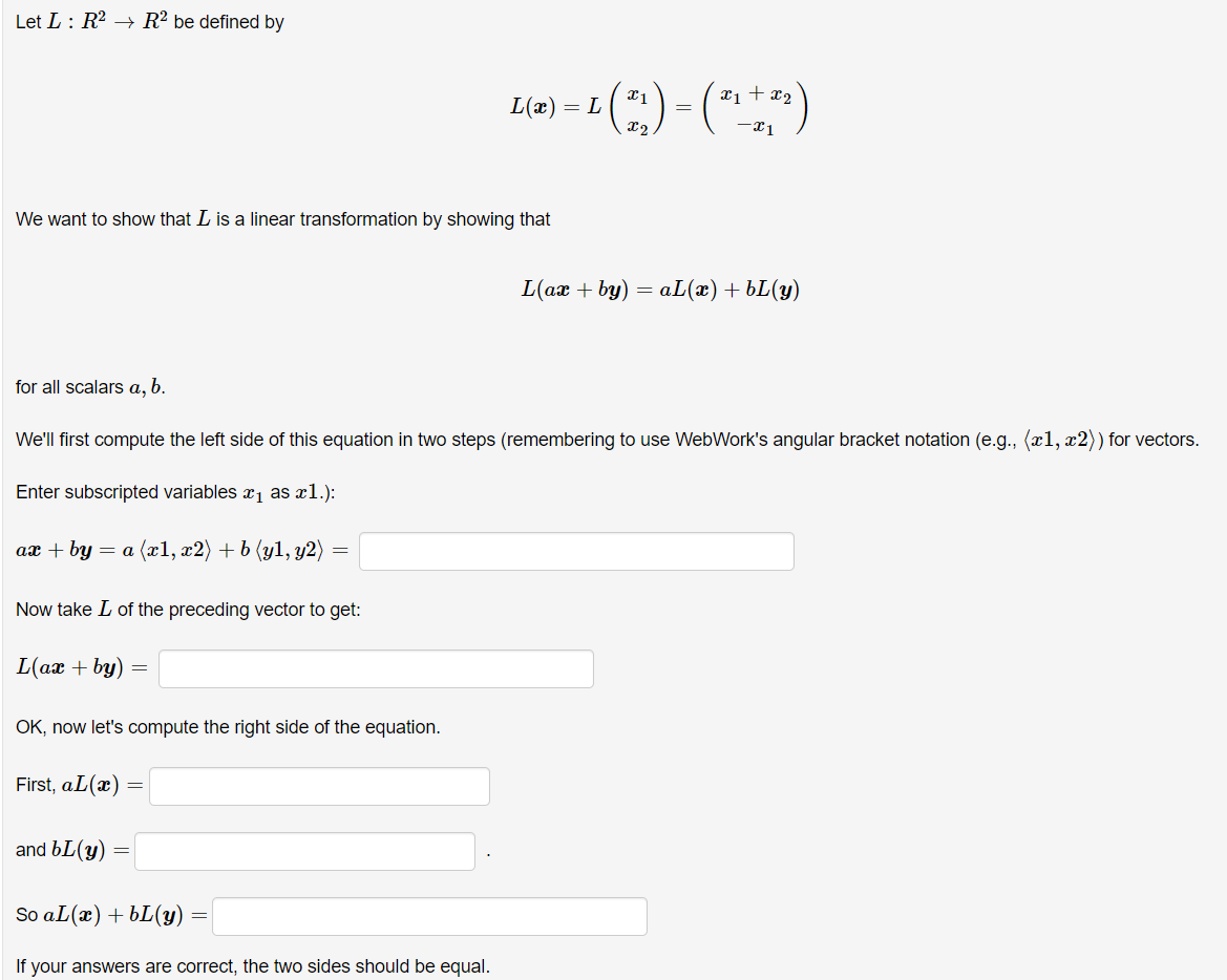 Solved Let L:R2→R2 be defined by L(x)=L(x1x2)=(x1+x2−x1) We | Chegg.com