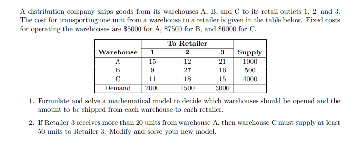 A distribution company ships goods from its | Chegg.com