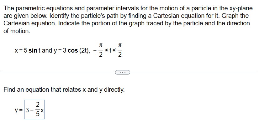 Solved The parametric equations and parameter intervals for | Chegg.com