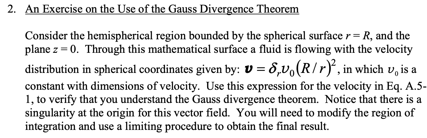 Solved An Exercise on the Use of the Gauss Divergence | Chegg.com
