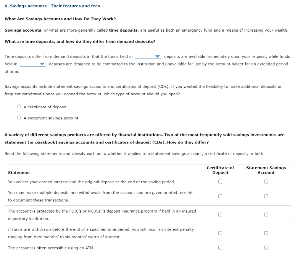 Solved 6. Savings accounts - Their features and fees What | Chegg.com