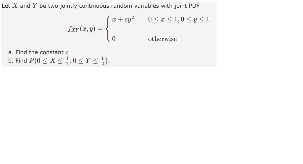 Solved Let X and Y be two jointly continuous random | Chegg.com