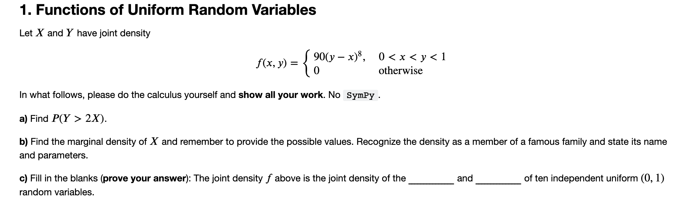 Solved 1. Functions of Uniform Random Variables Let X and Y | Chegg.com