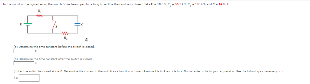 Solved In the circuit of the figure below, the switch S has | Chegg.com