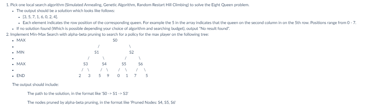 Solved 1. Pick one local search algorithm (Simulated | Chegg.com