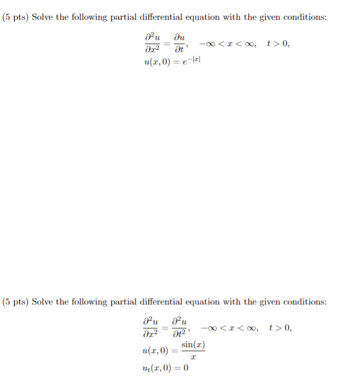 Solved (5 ﻿pts) ﻿Solve the following partial differential | Chegg.com