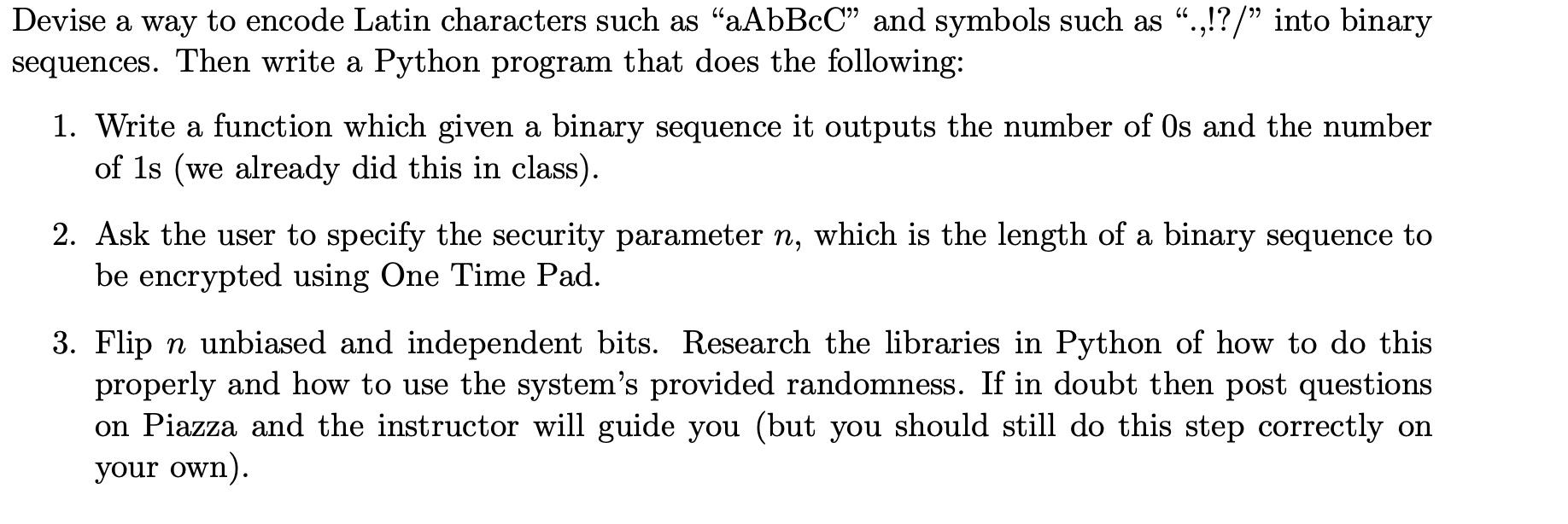 Solved Devise a way to encode Latin characters such as | Chegg.com
