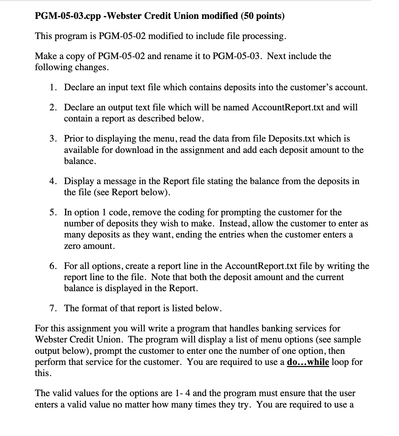 Solved while loop for editing this. Since 1-4 are constants, | Chegg.com