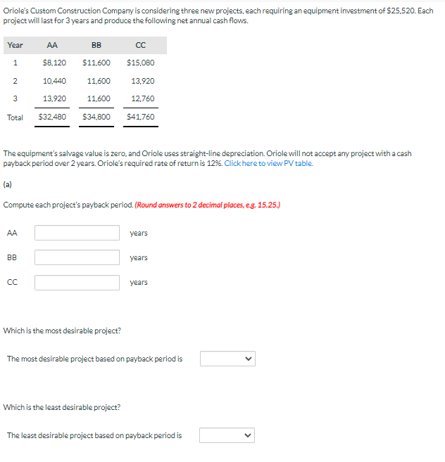 Solved Oriole's Custom Construction Company is considering | Chegg.com