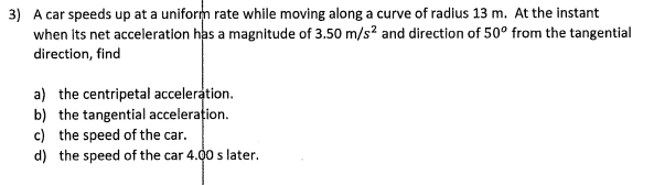 Solved A car speeds up at a uniform rate while moving along | Chegg.com