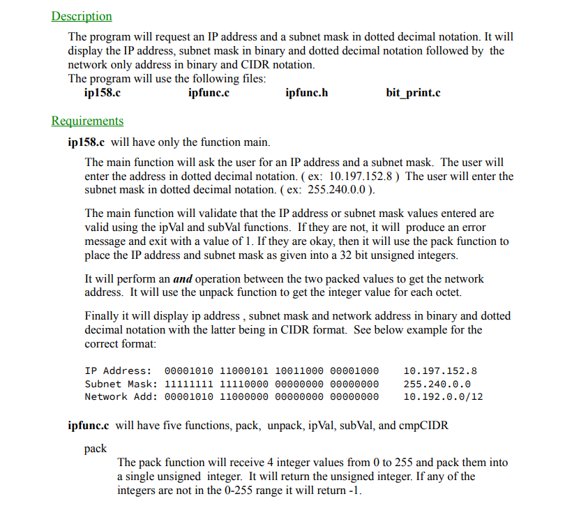 Solved Description The program will request an IP address | Chegg.com