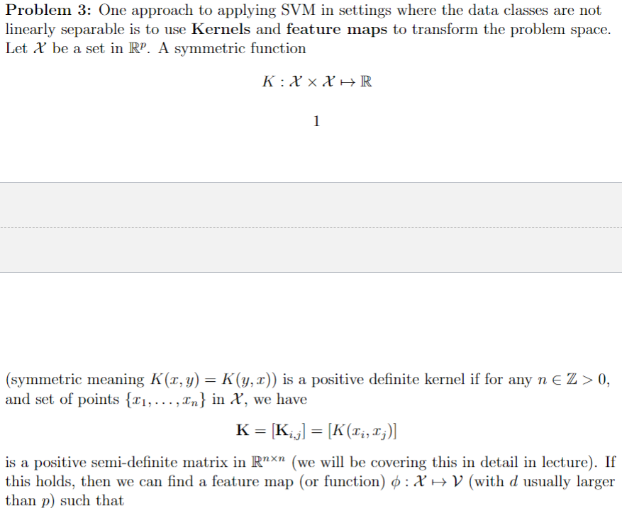 Solved Problem 3: One approach to applying SVM in settings | Chegg.com Solved Problem 3: One approach to applying SVM in settings | Chegg.com