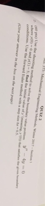 Solved Use the shooting method to solve the boundary value | Chegg.com