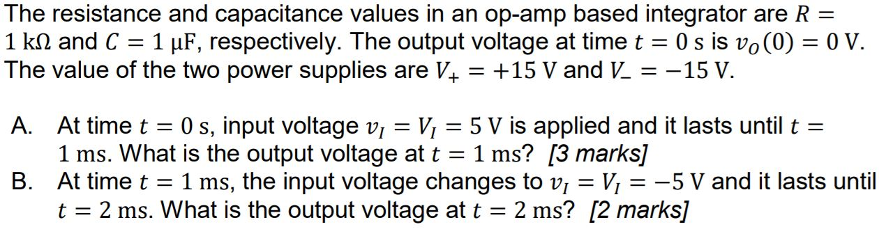 Solved The resistance and capacitance values in an op-amp | Chegg.com