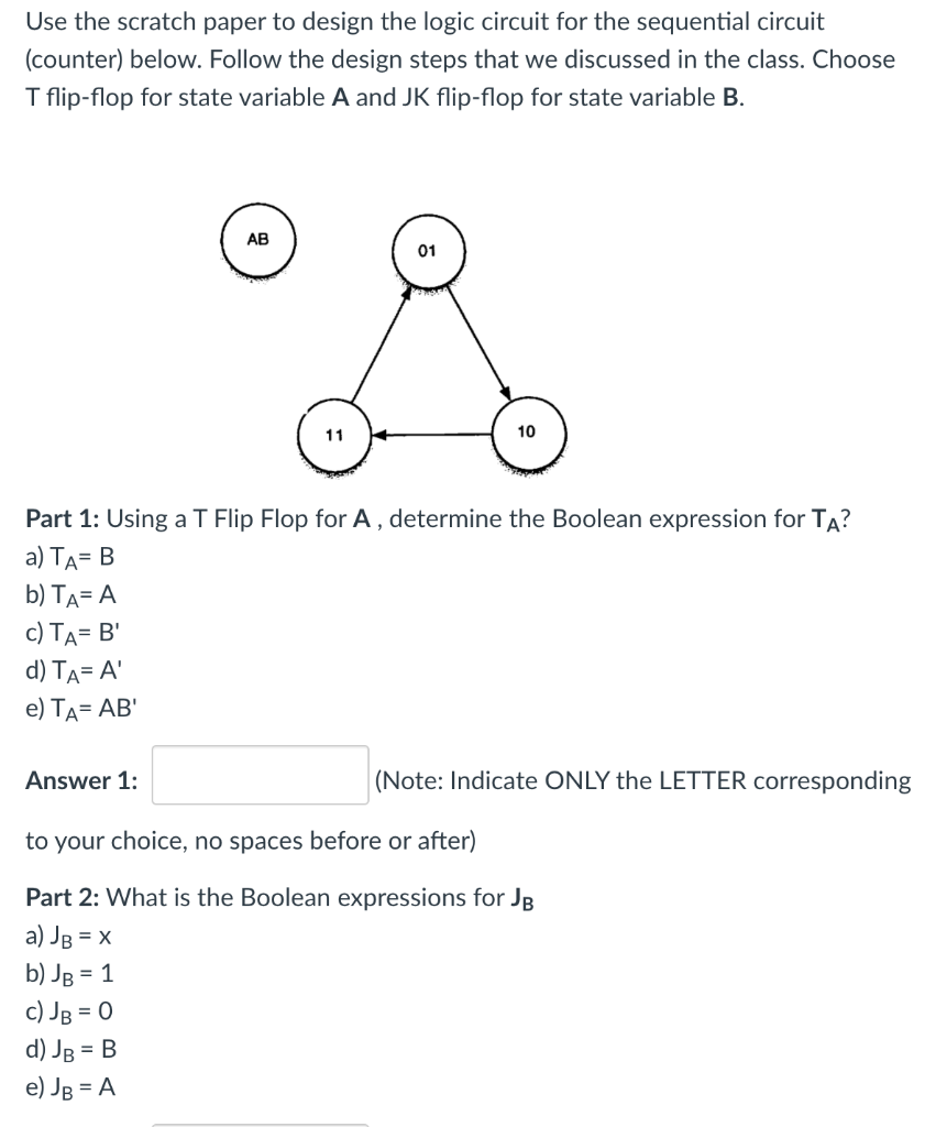 Solved Use the scratch paper to design the logic circuit for | Chegg.com